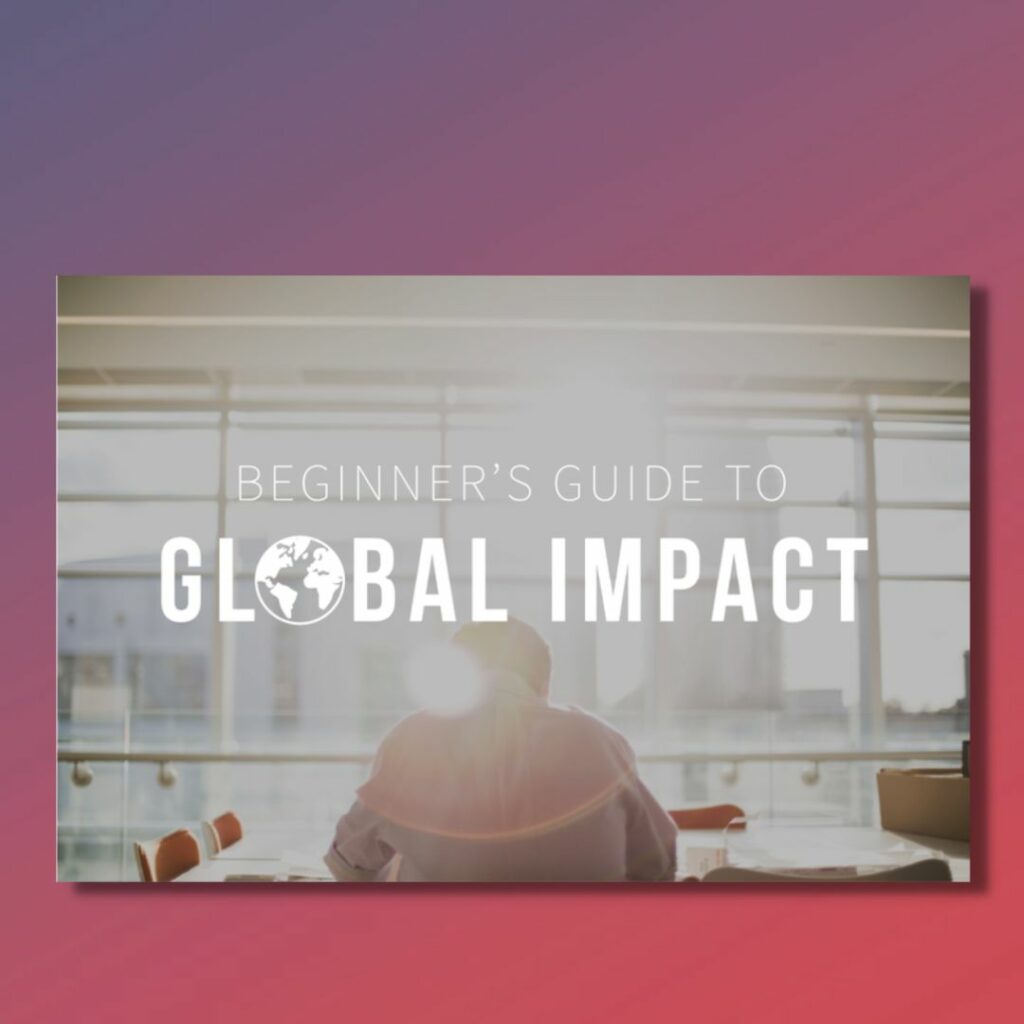 Beginner's Guide to Global Impact - Global Missions Toolbox